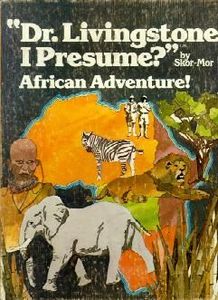 Dr. Livingstone, I Presume? African Adventure! | Board Game | BoardGameGeek