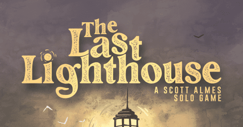 The Last Lighthouse | Board Game | BoardGameGeek
