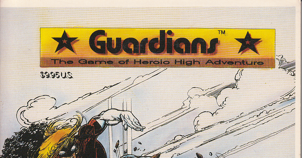 Guardians: The Game of Heroic High Adventure | RPG Item | RPGGeek
