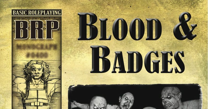 Blood & Badges | RPG Item | RPGGeek