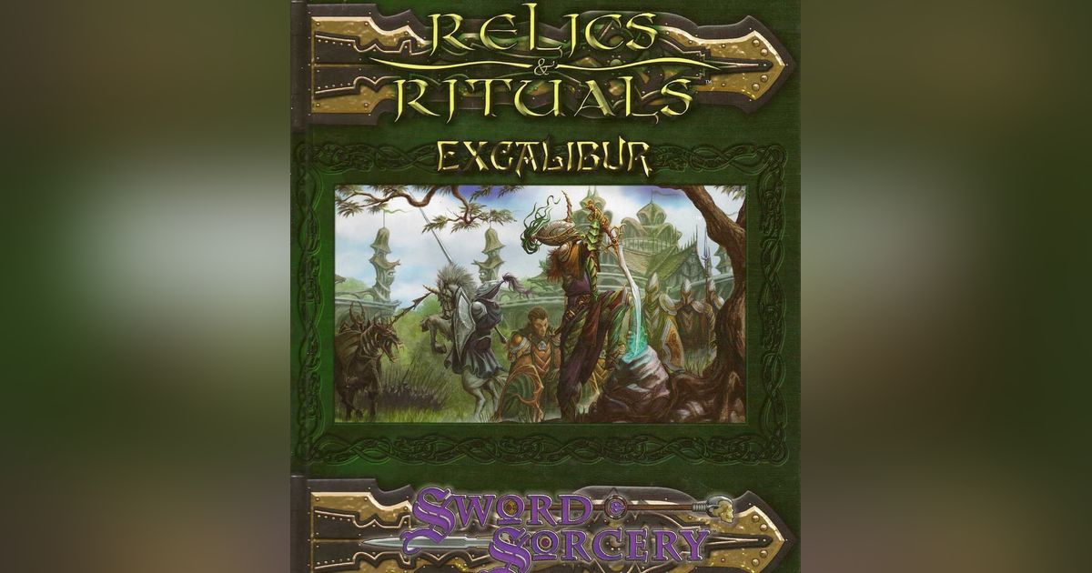 Relics & Rituals: Excalibur | RPG Item | RPGGeek