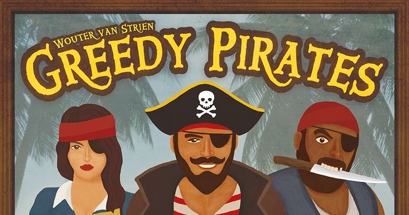 Greedy Pirates | Board Game | BoardGameGeek