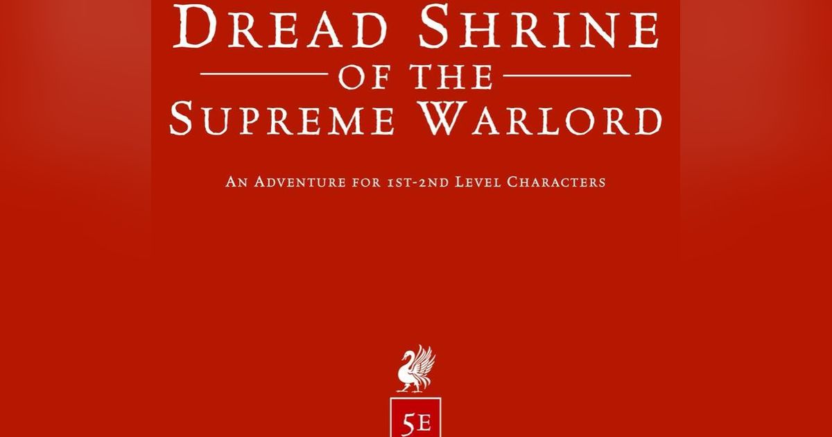 Dread Shrine of the Supreme Warlord (5E) | RPG Item | RPGGeek