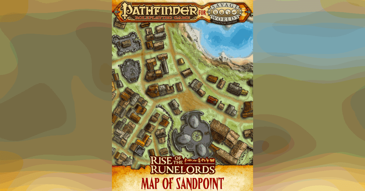 Rise of the Runelords Map of Sandpoint (Pathfinder for Savage Worlds ...
