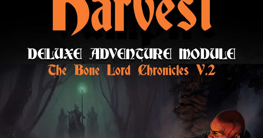 The Bone Lord Chronicles V.2: Horror at the Harvest | RPG Item | RPGGeek