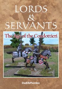 Lords & Servants: The Age of the Condottieri | Board Game | BoardGameGeek