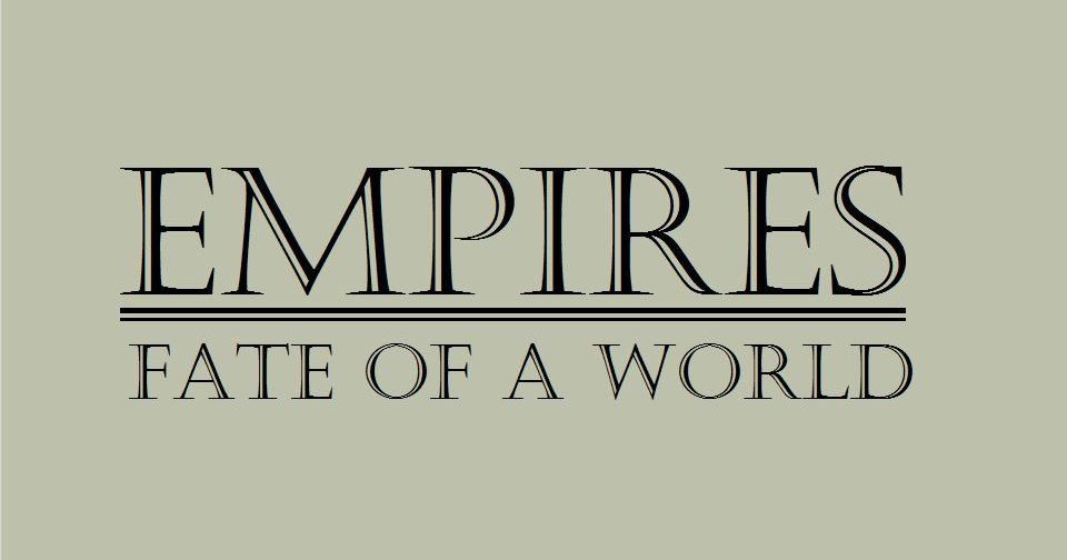 EMPIRES: Fate of a World | Board Game | BoardGameGeek
