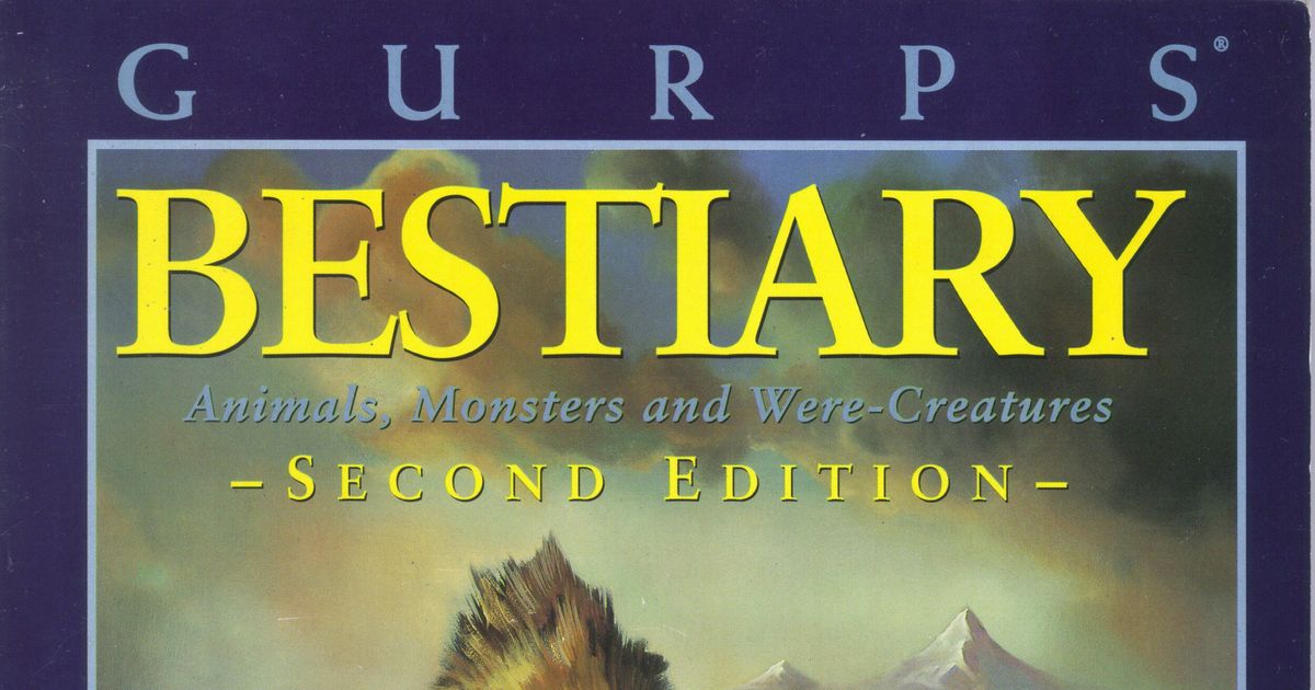 GURPS Bestiary (Second Edition) | RPG Item | BoardGameGeek