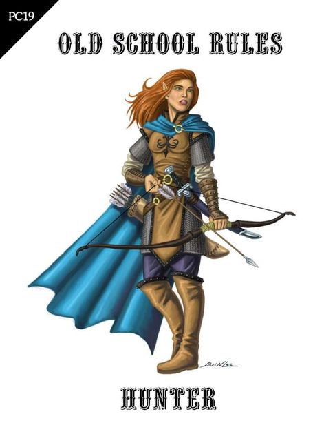 Old School Rules PC19: Hunter | RPG Item | RPGGeek