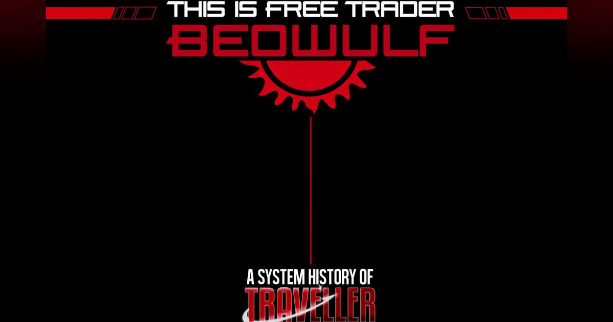 This is Free Trader Beowulf - A System History of Traveller | RPG Item ...