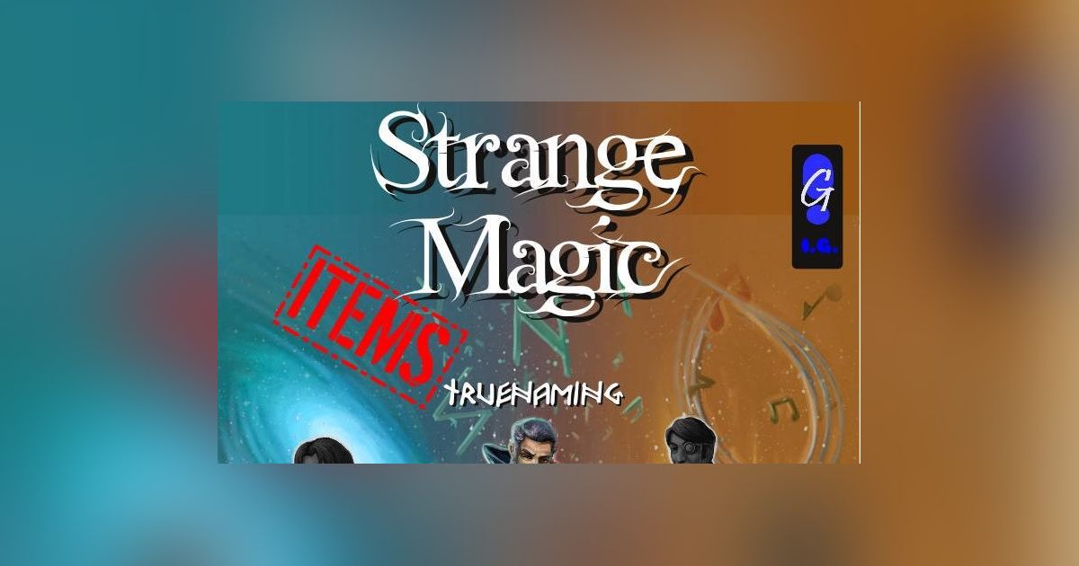 Strange Magic Items: Truenaming | RPG Item | BoardGameGeek