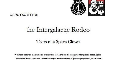 SJ-DC-FXC-JEFF-01: The Intergalactic Rodeo - Tears of a Space Clown ...