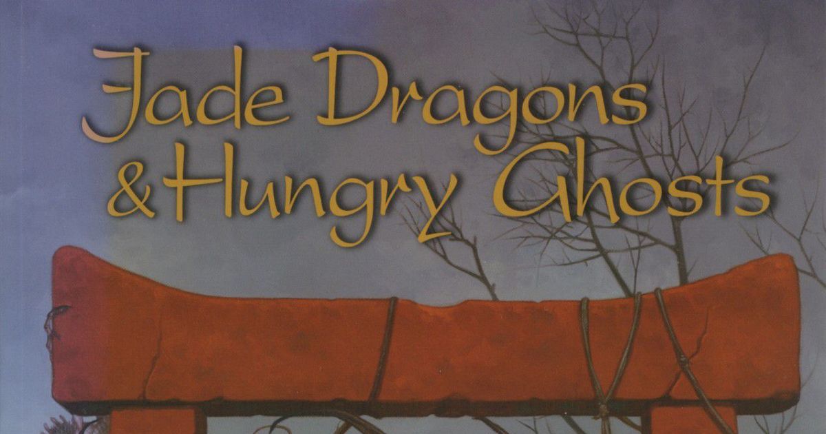 Jade Dragons & Hungry Ghosts | RPG Item | RPGGeek