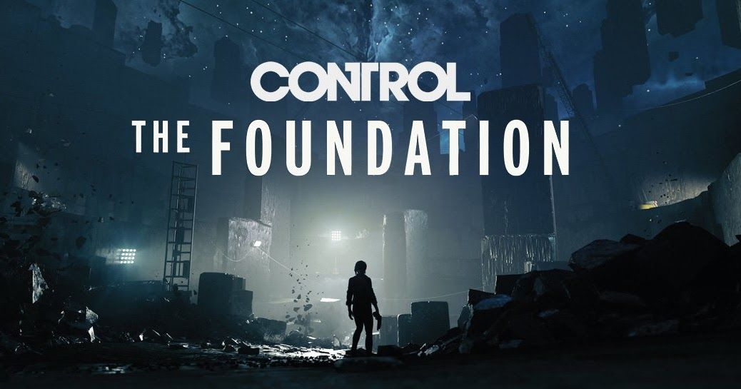 Control: The Foundation | Video Game | VideoGameGeek