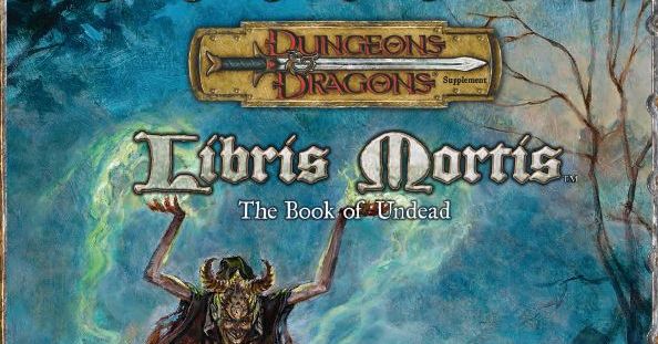 Libris Mortis: The Book of Undead | RPG Item | RPGGeek