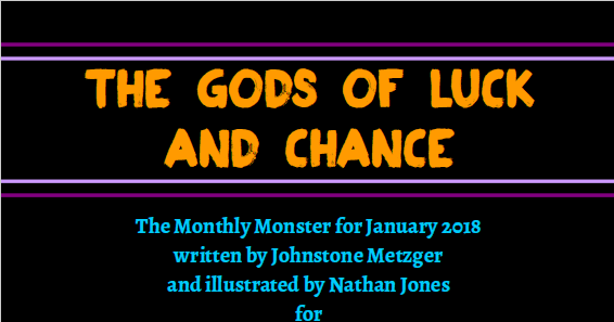 Monthly Monsters 18-01: The Gods of Luck and Chance | RPG Item | RPGGeek