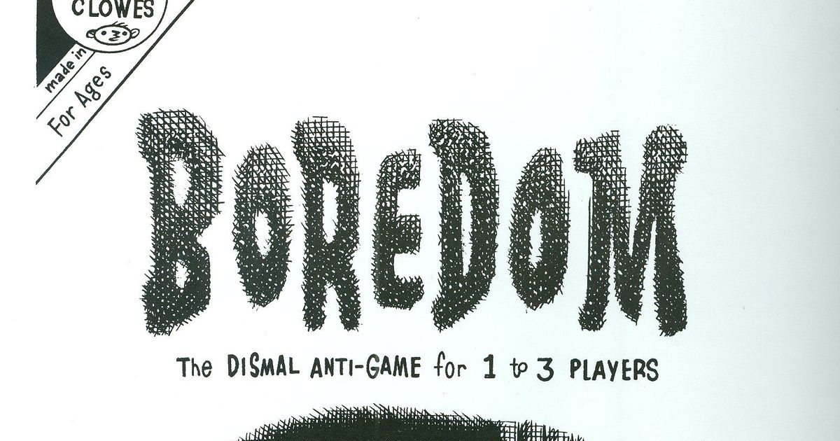 Boredom: The Dismal Anti-Game for 1 to 3 Players | Board Game ...