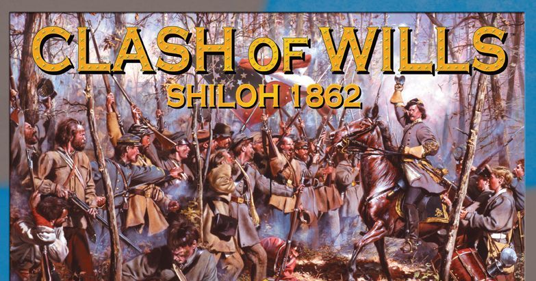 Clash of Wills: Shiloh 1862 | Board Game | BoardGameGeek