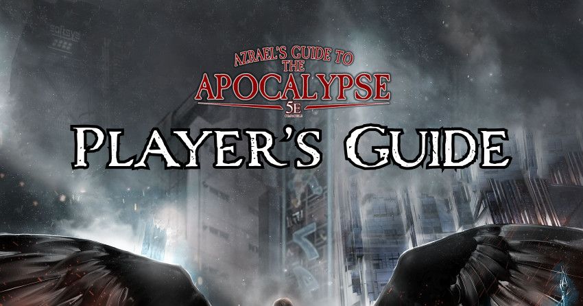 Azrael's Guide to the Apocalypse: Player's Guide | RPG Item | RPGGeek