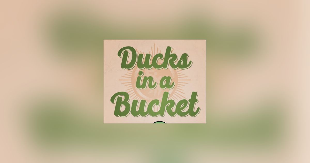 Ducks in a Bucket | Board Game | BoardGameGeek