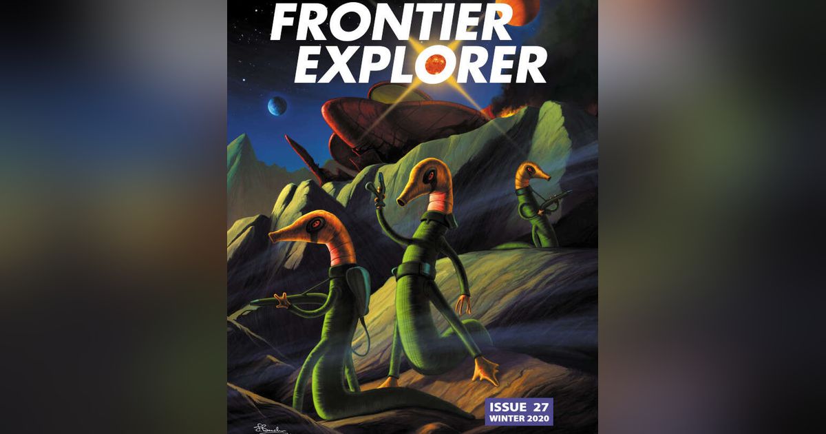 Frontier Explorer (Issue 27 - Winter 2020) | Issue | RPGGeek