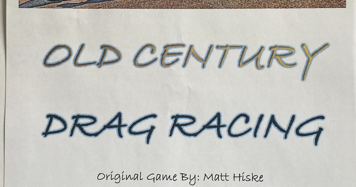 Old Century Drag Racing | Board Game | BoardGameGeek