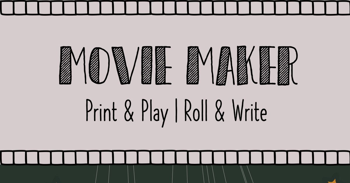 Movie Maker: The Print & Play, Roll & Write Game | Board Game ...