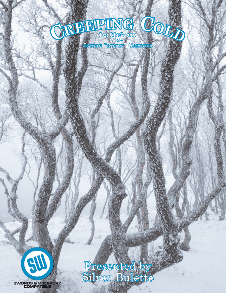 Creeping Cold (S&W) | RPG Item | RPGGeek