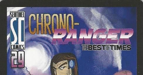 Sentinels of the Multiverse: Chrono-Ranger – The Best of Times Promo ...