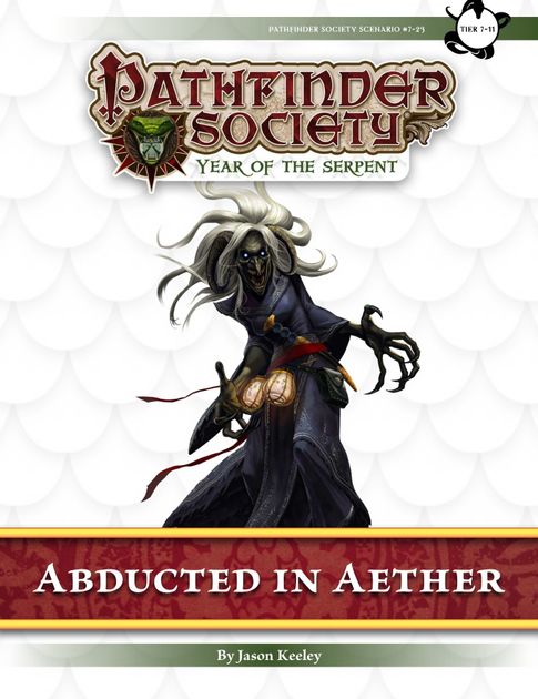 Pathfinder Society Scenario 7-23: Abducted in Aether | RPG Item | RPGGeek