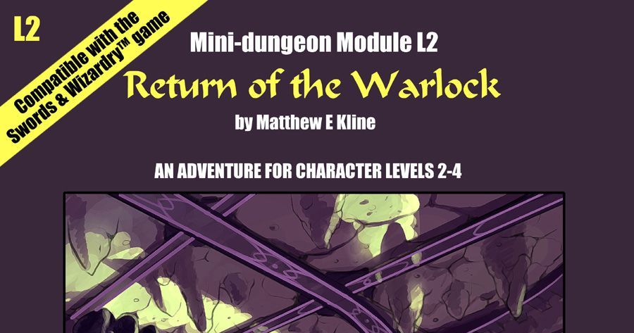 Mini-dungeon Module L2: Return of the Warlock | RPG Item | RPGGeek