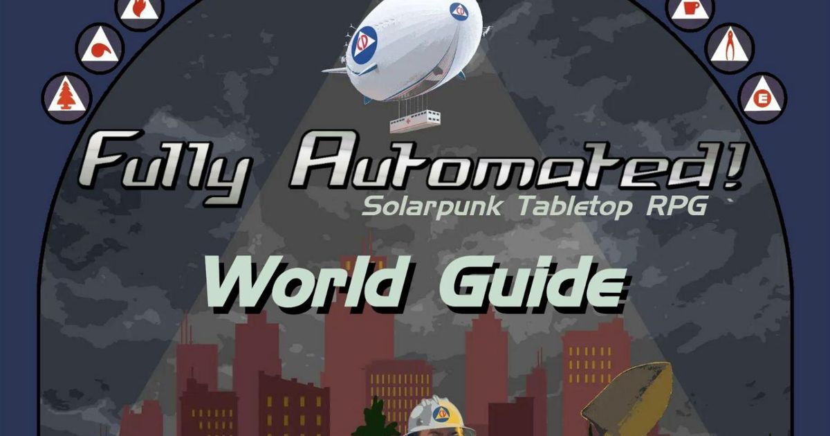 Fully Automated! World Guide | RPG Item | RPGGeek