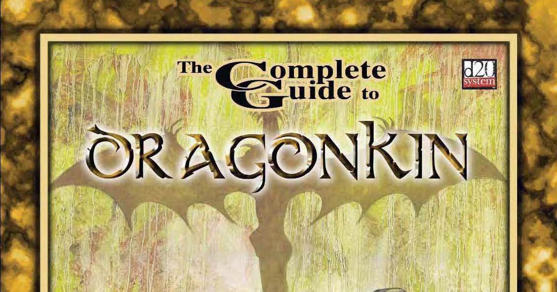 The Complete Guide to Dragonkin | RPG Item | RPGGeek