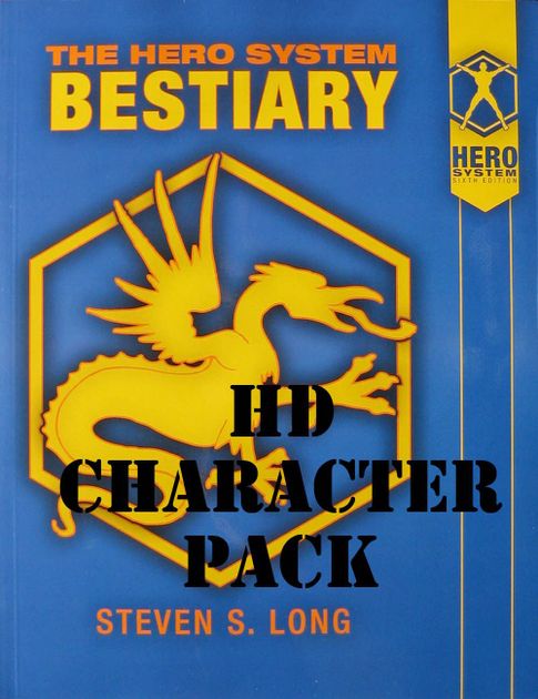 HERO System Bestiary 6th Edition Character Pack (HD Character Pack ...