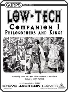 GURPS Low-Tech Companion 1: Philosophers and Kings | RPG Item | RPGGeek