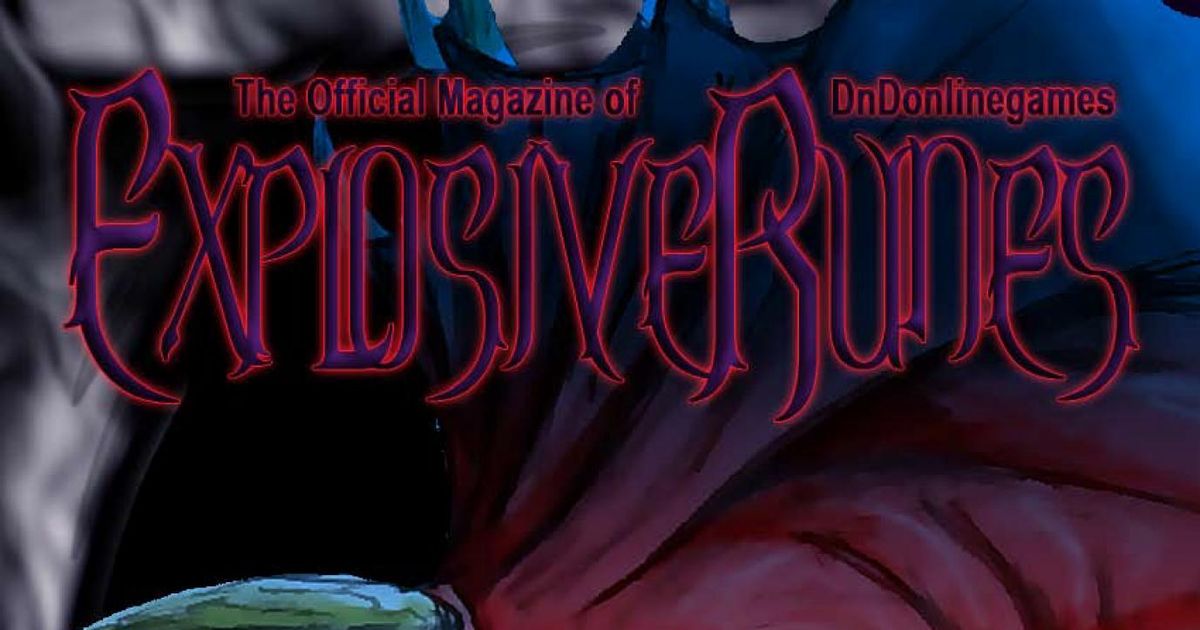 Explosive Runes (Issue 4 - May 2007) | Issue | RPGGeek