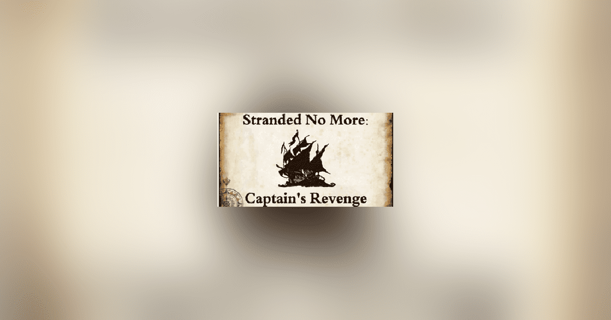 Stranded No More: Captain's Revenge | Board Game | BoardGameGeek