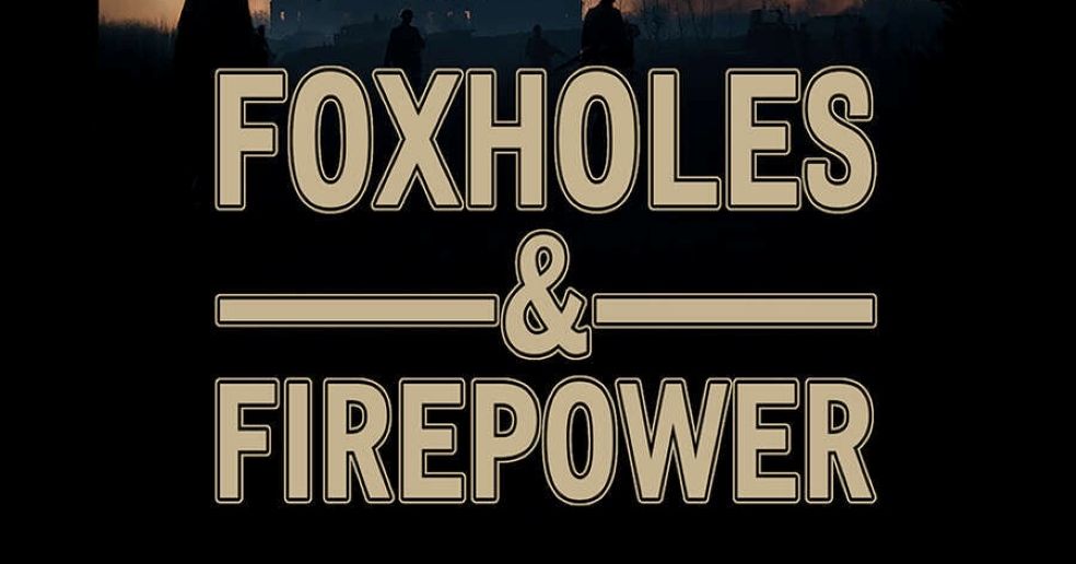Foxholes & Firepower | Board Game | BoardGameGeek
