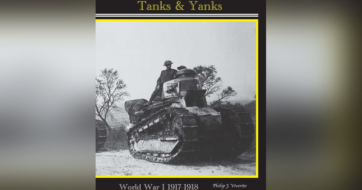Tanks & Yanks: World War I 1917-1918 – Deluxe Edition | Board Game ...