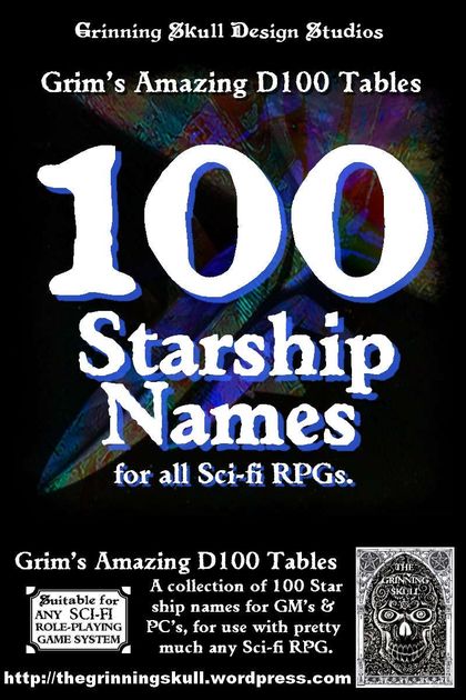 100 Starship Names for all Sci-Fi RPGs | RPG Item | RPGGeek