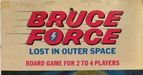 Bruce Force Lost in Outer Space | Board Game | BoardGameGeek