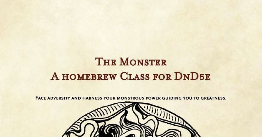 The Monster - A Homebrew Class for DnD 5e | RPG Item | RPGGeek