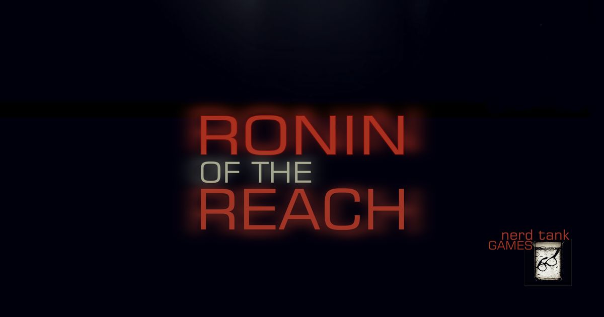 Ronin of the Reach | Board Game | BoardGameGeek
