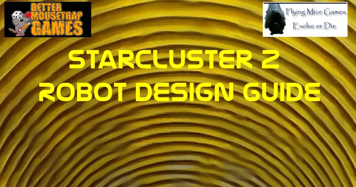 StarCluster 2 Robot Design Guide | RPG Item | RPGGeek