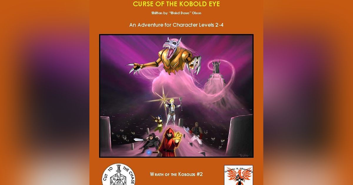 Wrath of the Kobolds #2: Curse of the Kobold Eye (Swords & Wizardry ...