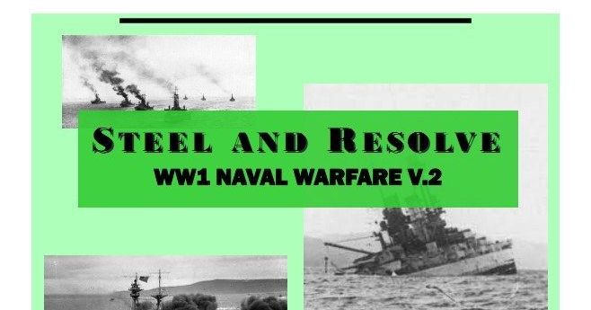 Steel and Resolve: WW1 Naval Warfare | Board Game | BoardGameGeek