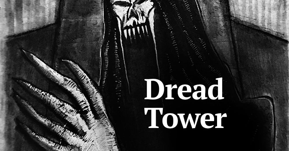 Dread Tower | RPG Item | RPGGeek