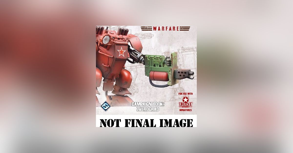 Dust Warfare: Campaign Book "Zverograd" | Board Game | BoardGameGeek