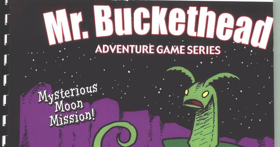 Mr. Buckethead Adventure Game Series: Mr. Buckethead Goes To The Moon ...