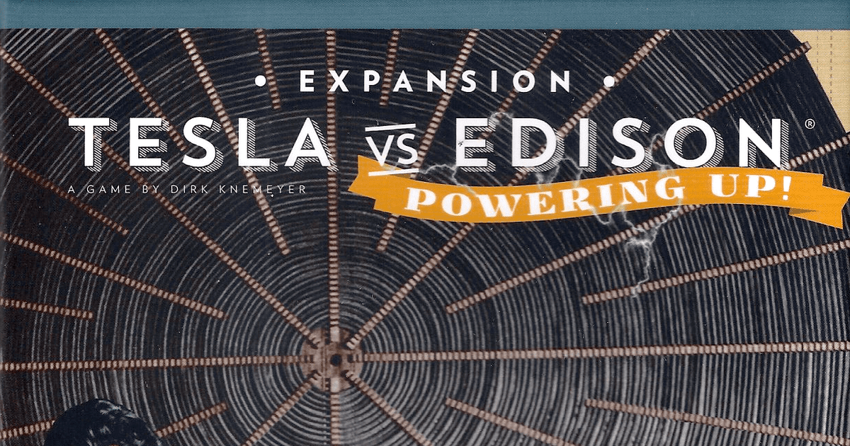 Tesla vs. Edison: Powering Up! | Board Game | BoardGameGeek